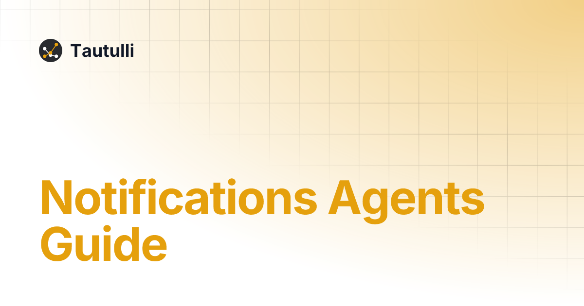 Notifications Agents Guide | Tautulli